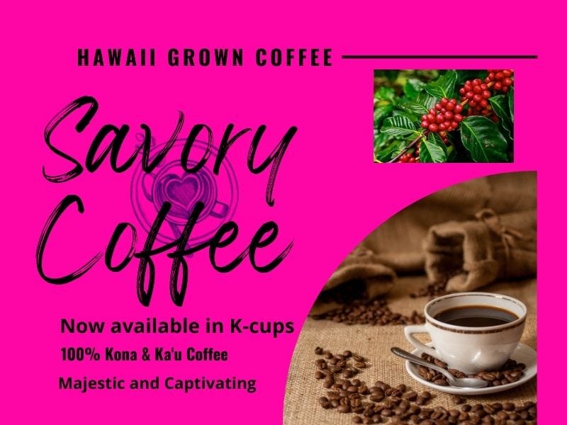 SAVORY COFFEE-100% Kona Coffee K-cup - SAVORY COFFEE - Medium