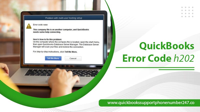 Want To Fix Quickbooks Error H202 Multi-User Issue | by james Daniel | Medium