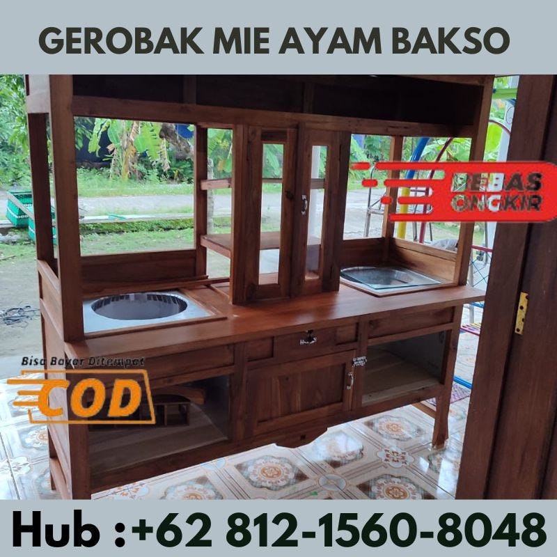 WA +62 812–1560–8048 Produsen Gerobak Mie Ayam Bakso Kayu Jati Mahoni ...