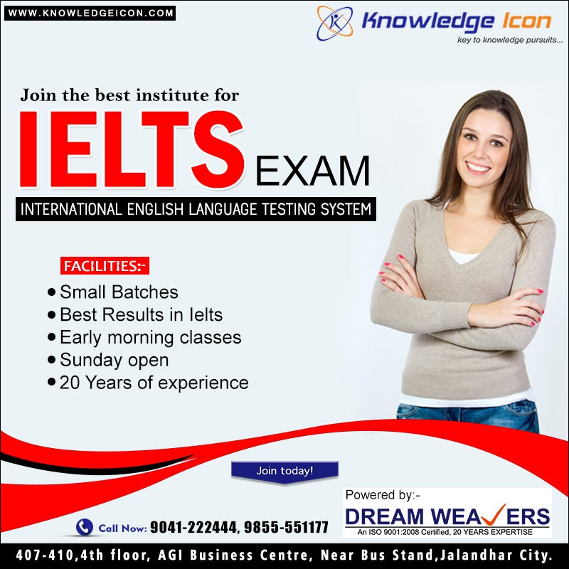 Best Ielts in Jalandhar. Knowledge Icon is the Best IELTS… | by ...