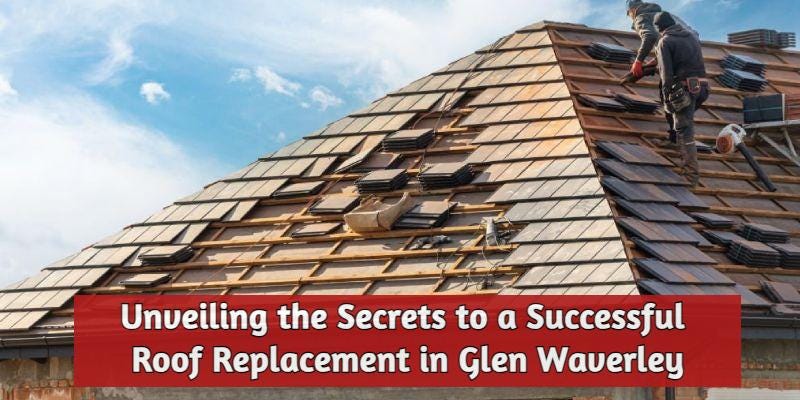 Revamping Skies: Your Ultimate Guide to Roof Replacement in Glen ...