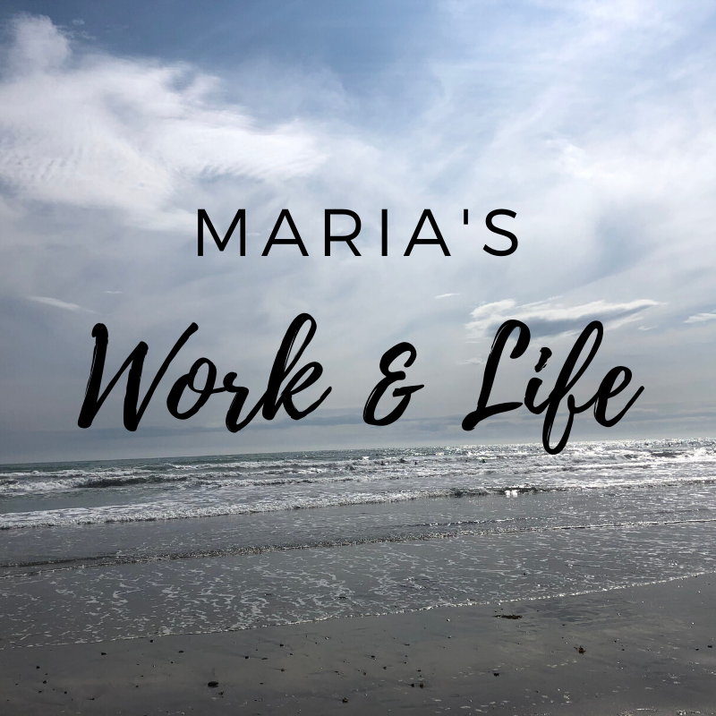 Maria’s Work & Life