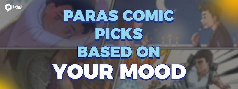 Paras Comic Picks Based on Your Mood | by Paras Comic | Medium