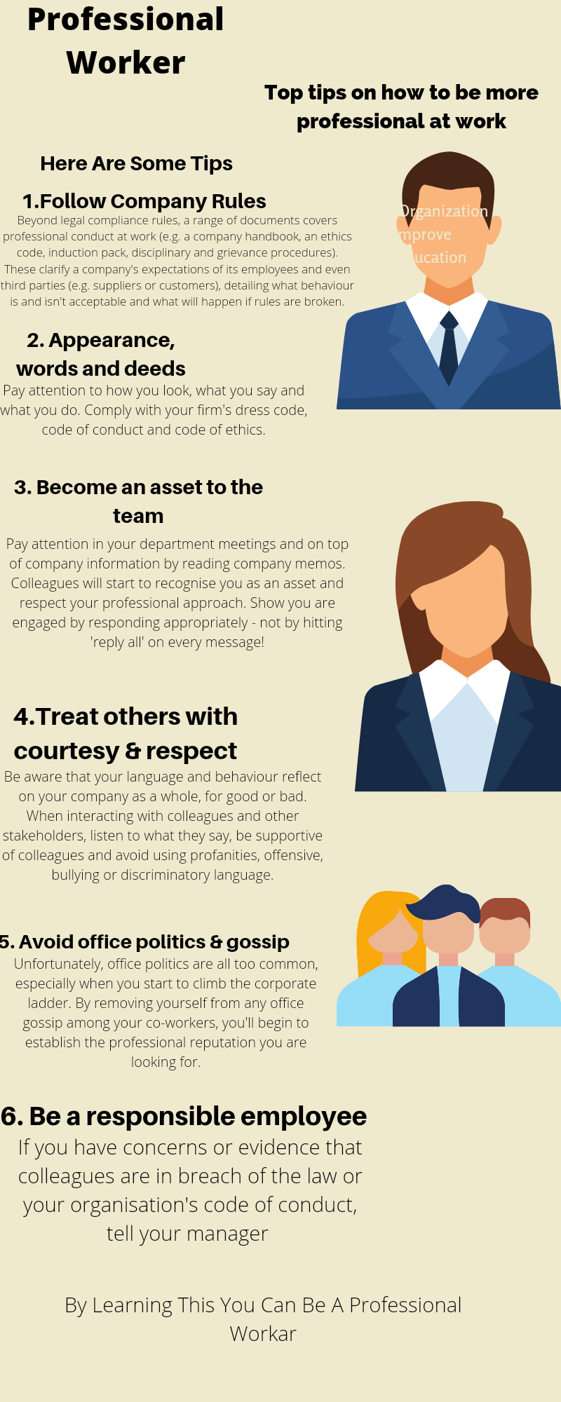 How to be A Professional Worker. 1. Follow company policies and rules ...