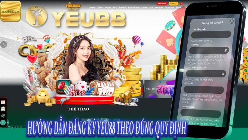 ĐĂNG KÝ YEU88 — HƯỚNG DẪN ĐĂNG KÝ TÀI KHOẢN CHI TIẾT - Yeu88 - Medium