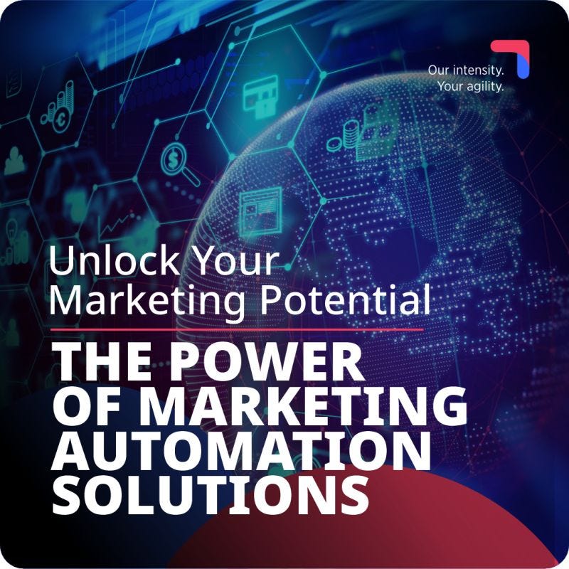 The Power of Marketing Automation Solutions - Intense Technologies - Medium