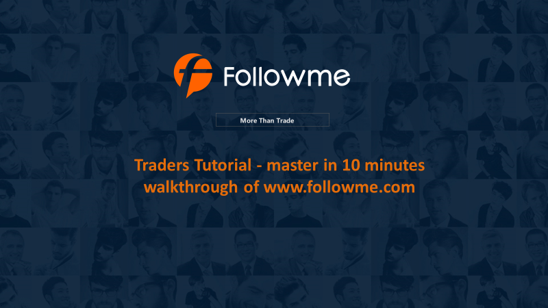 Walkthrough for followme.com — Trader main features and functions | by ...