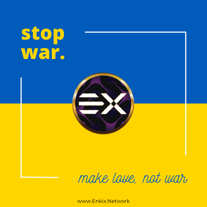 Stop the War - Enkixdao - Medium