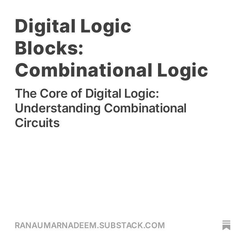 Digital Logic Blocks Combinational Logic By Rana Umar Nadeem Medium