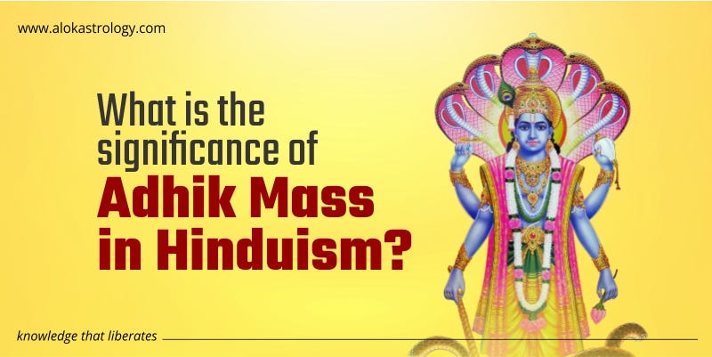 What is the significance of Adhik Mass in Hinduism? | by Alokastrology ...