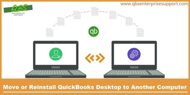 How can I move QuickBooks Desktop from one computer to another? - John ...
