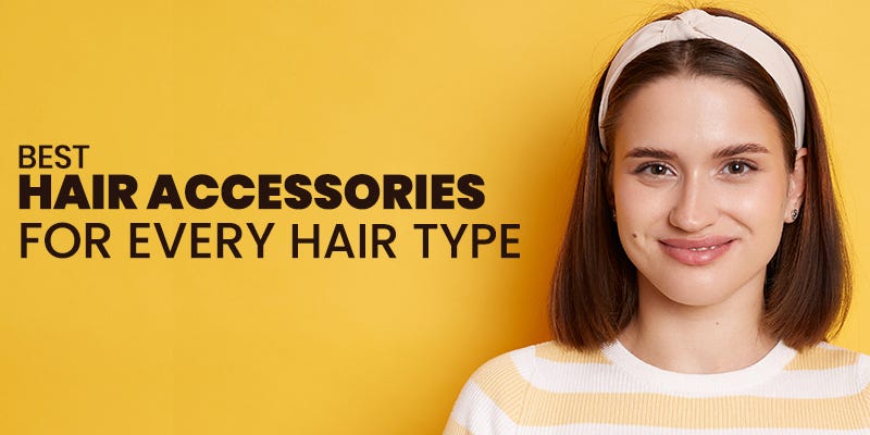 Best Hair Accessories for Styling Every Hair Type | by Beauty Brand ...