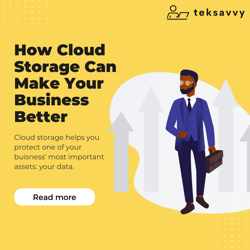 How Cloud Storage Can Make Your Business Better - Teksavvy, Inc. - Medium