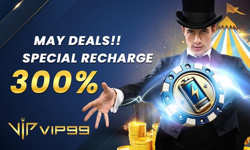 🎈 VIP99’s May Power-Up is Here! 🎈 - VIP99 - Medium