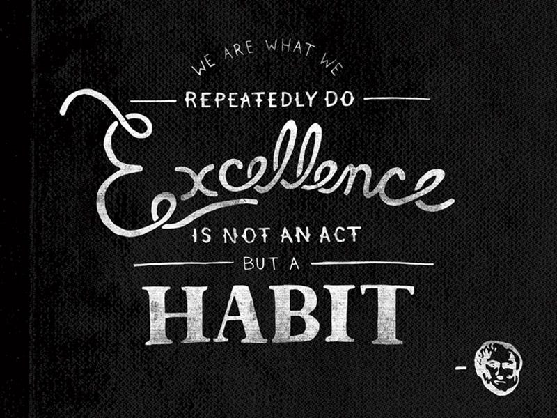 We are what we repeatedly do. Practice makes doing | by Lindsay McComb ...