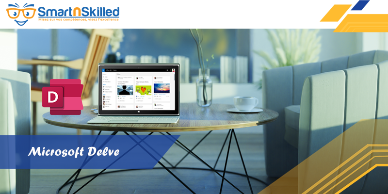 Tutoriel : Microsoft Delve. Recherchez et organisez avec Microsoft ...