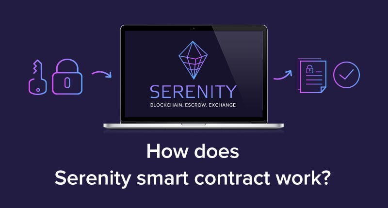 How does Serenity smart contract work? | by Serenity Financial ...