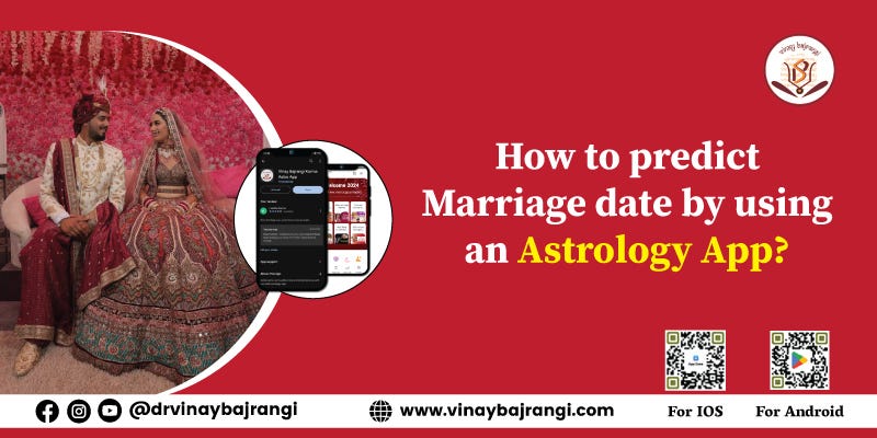 How to predict Marriage date by using an Astrology App? | by Karma ...