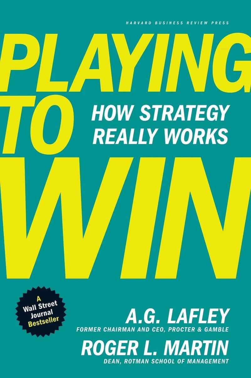Book Brief: Playing to Win. “How Strategy Really Works” | by Russell ...