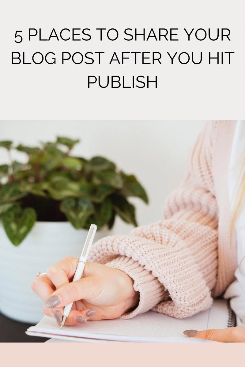 5 Places to share your blog post after you hit publish | by Kiranmayi G ...