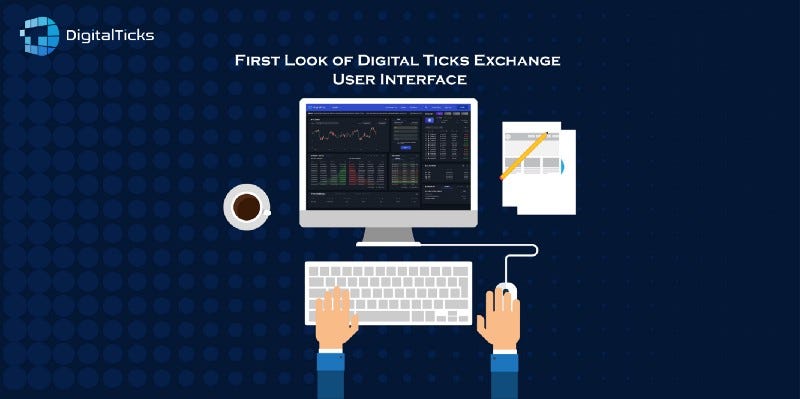 First Ever Commodity — Crypto Exchange — Digital Ticks Announces Their ...