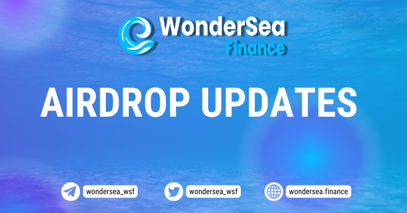 #WonderSea #Airdrop #Updates - Wondersea Finance - Medium