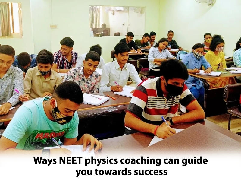 Ways NEET Physics coaching can guide you towards success | by Apurba ...