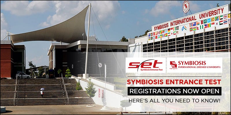 Symbiosis Entrance Test registrations now open, here’s all you need to ...