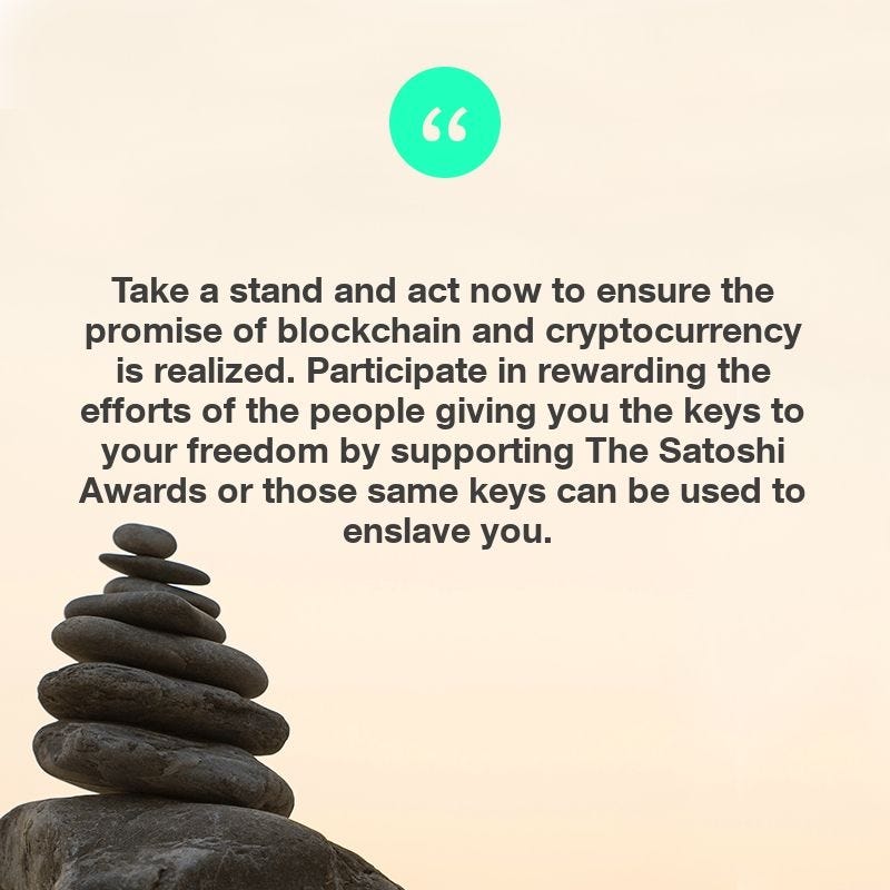 Take a stand and act now | by The Satoshi Awards | Medium