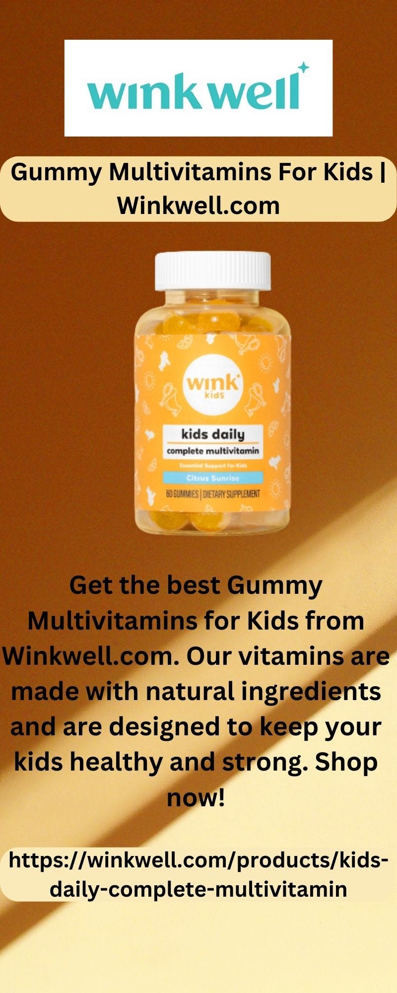 Gummy Multivitamins For Kids | Winkwell.com - wink well - Medium