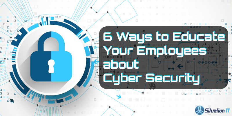 6 Ways to Educate Your Employees about Cyber Security | by Jai Thompson ...