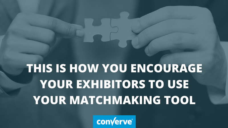 A Solid Argument: Why Should Your Exhibitors Use a Matchmaking Tool ...