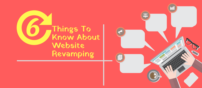 6 Things To Know About Website Revamping | by Sam Singh | Medium