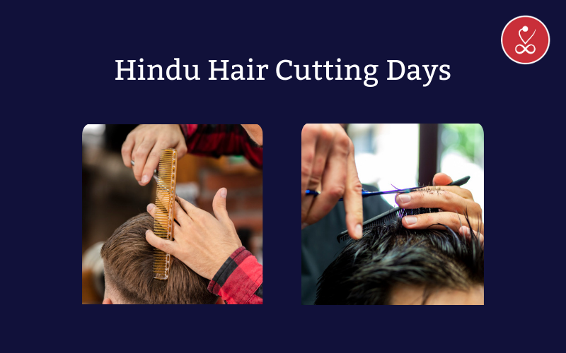 Hindu Hair Cutting Days: Aligning Grooming with Cosmic Energy | by ...