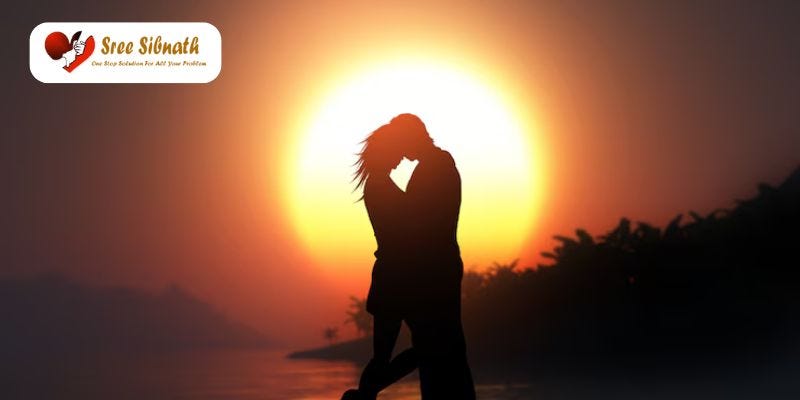 EFFECTIVE LOVE PROBLEM SOLUTION IN KOLKATA: SIBNATH EXPERT GUIDANCE ...