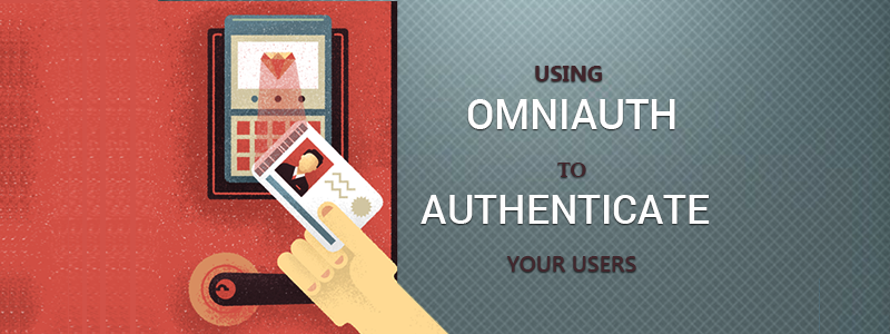 Using Omniauth To Authenticate Your Users By Railscarma Medium
