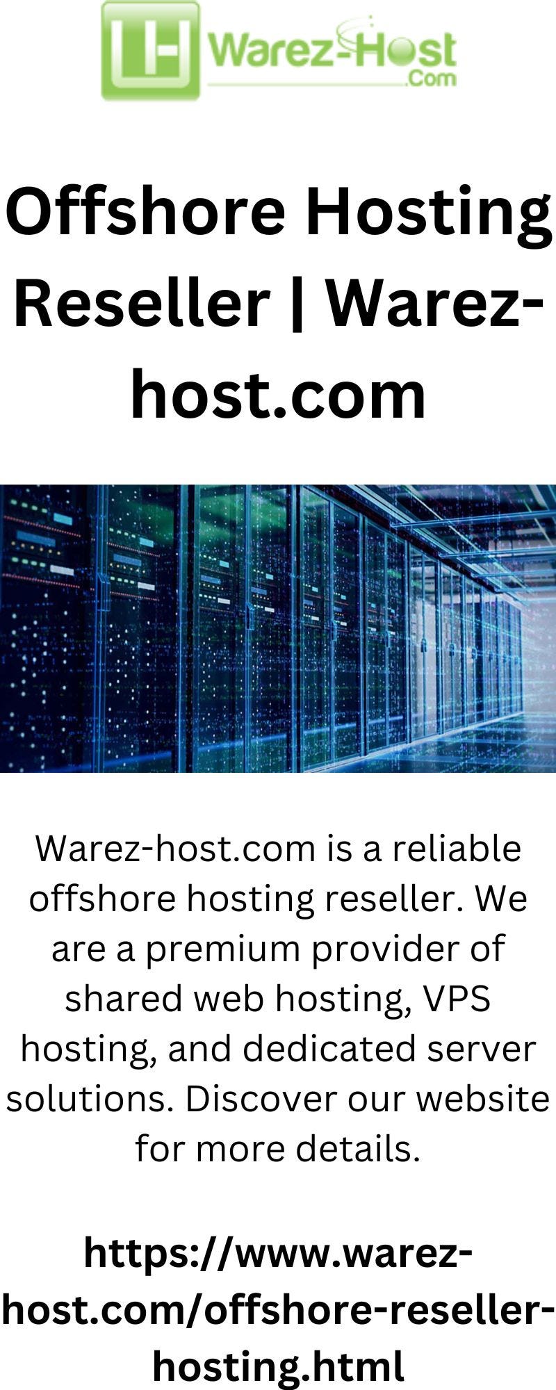 Offshore Hosting Reseller | Warez-host.com - Iwsnetworks - Medium