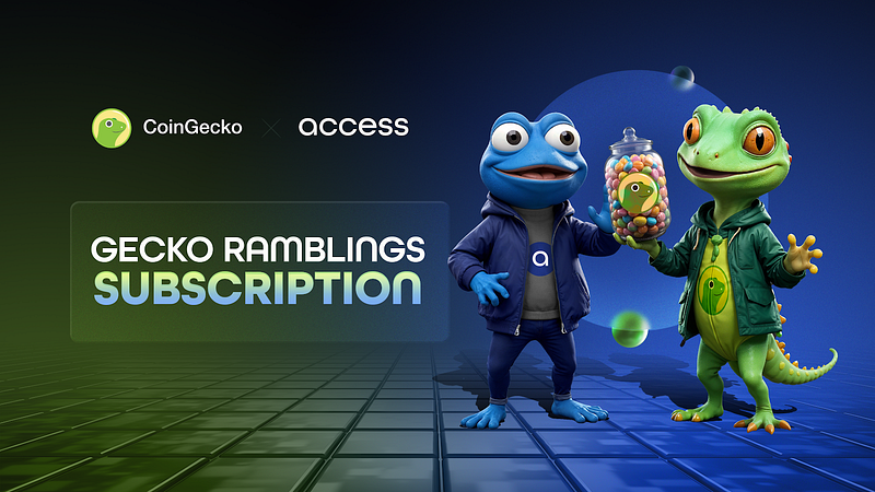 액세스 프로토콜 X 코인게코 뉴스레터 구독 이벤트 액세스 프로토콜 코인게코coingecko와 함께 인센티브 콘텐츠 By 액세스 프로토콜 Access