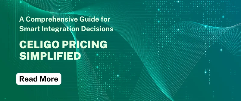 Celigo Pricing Simplified: Optimize Your Integration Strategy with the ...