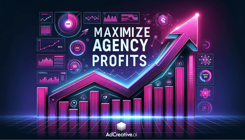 How to Maximize Agency Profit & Cut Workload with AdCreative.ai | by ...