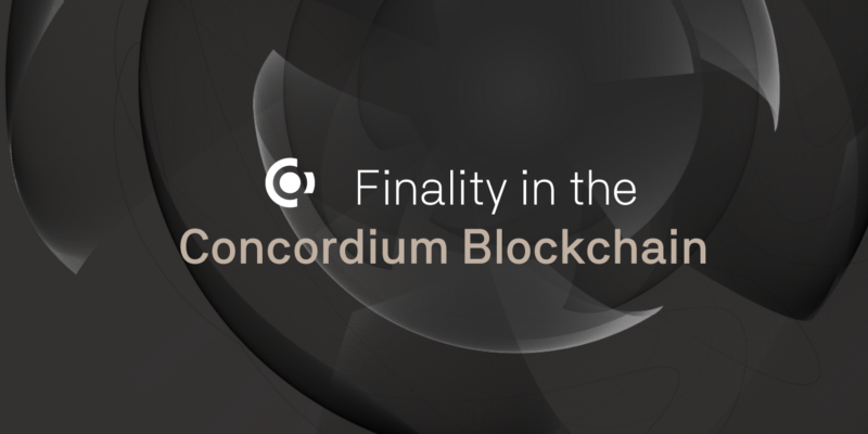 Finality in the Concordium Blockchain | by Bernardo David | Concordium ...