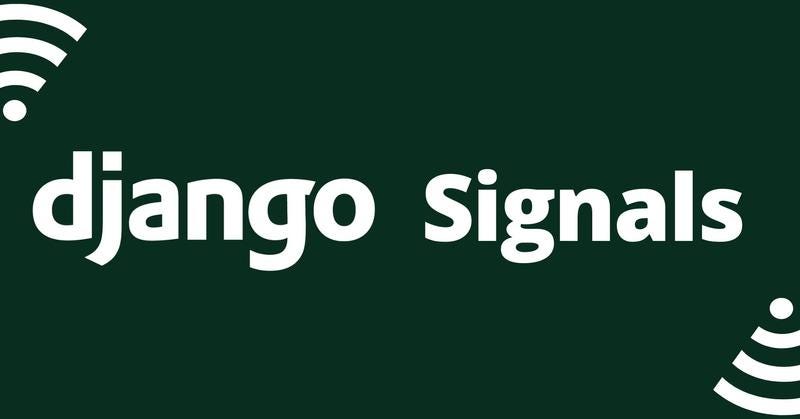 Mastering Django Signals: A Comprehensive Guide | by Karim Mirzaguliyev | Stackademic