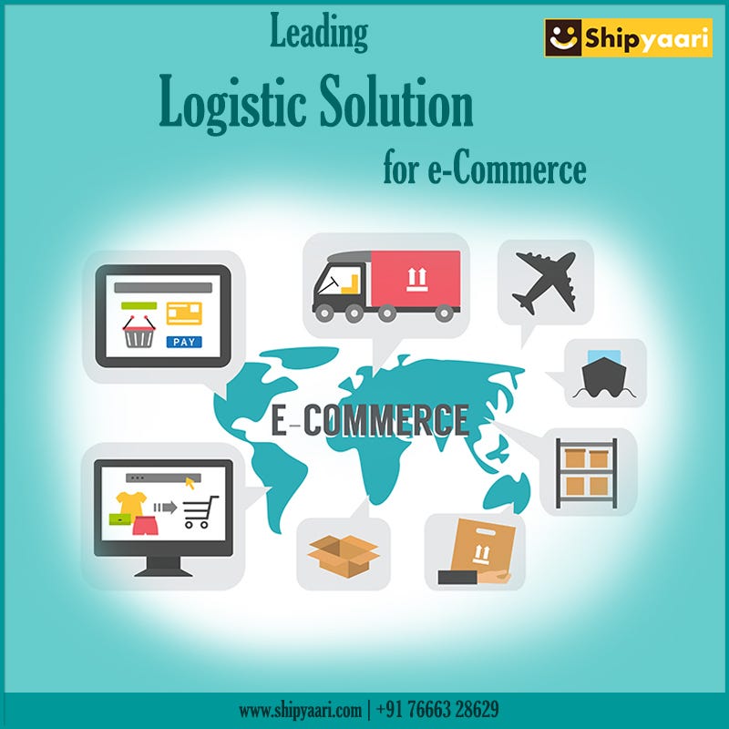 Shipyaari is the best logistics partner for e-commerce in India | by ...