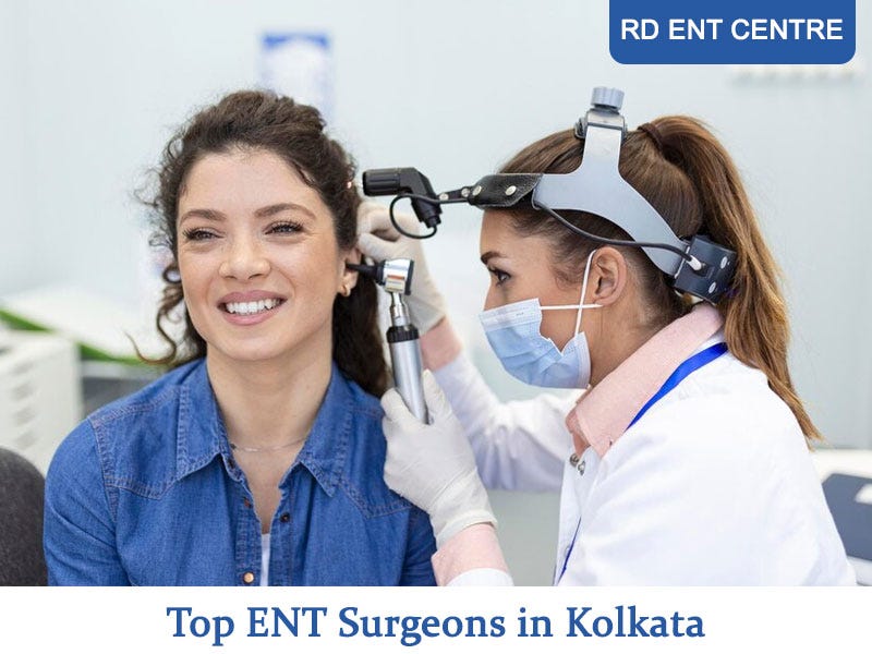 Top ENT Surgeons in Kolkata at RD ENT CENTRE - Rakeshpatra - Medium