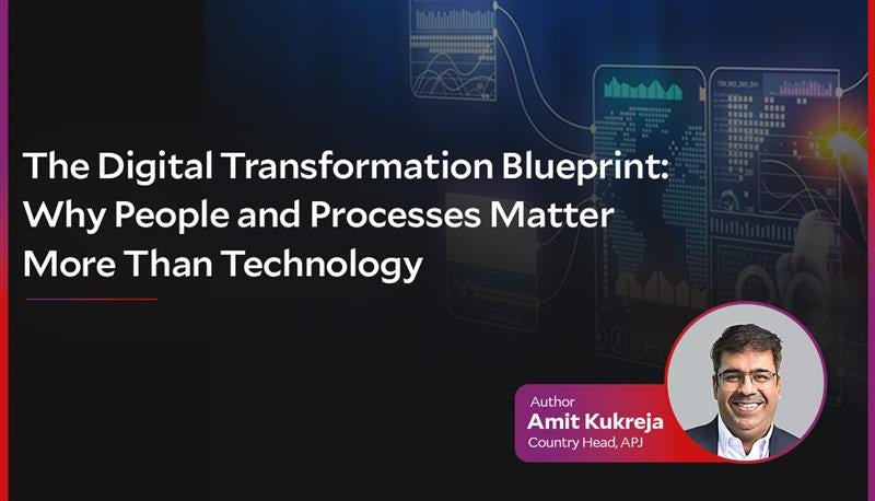 The Digital Transformation Blueprint: Why People and Processes Matter ...