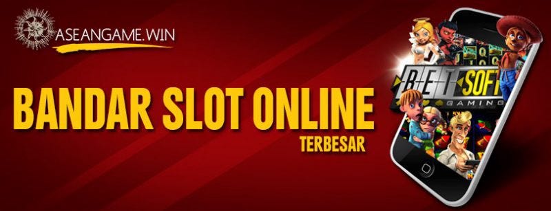 Aseangame Agen Bandar Slot Online Terbesar Dan Resmi | by Aseangame.win ...