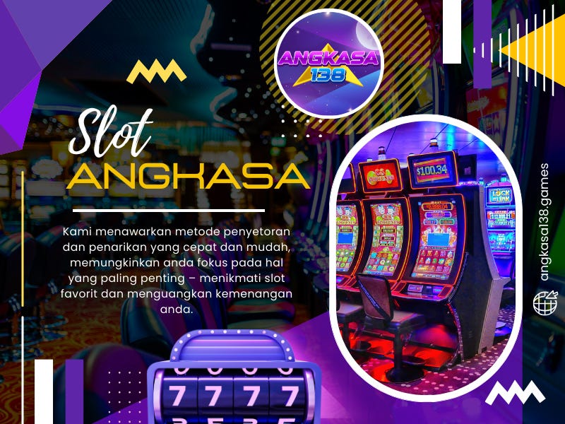 Slot Angkasa. Dibalik Gulungan: Tips Penting Memilih… | by Angkasa138 ...