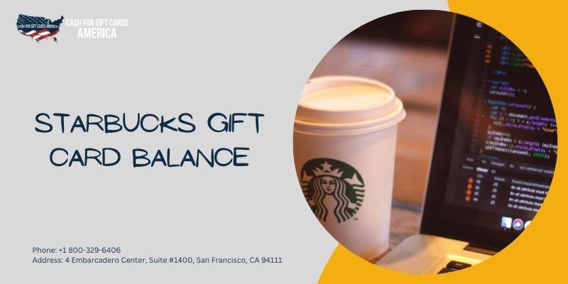 Know the Best Ways to Check Balance on Your Starbucks Gift Cards ...