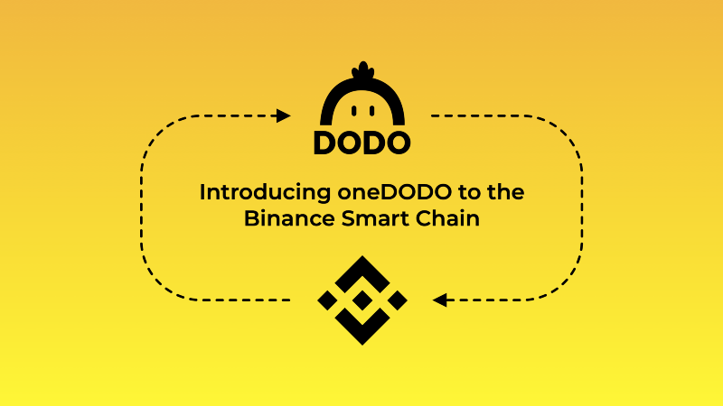 oneDODO Launches on the Binance Smart Chain | by DODO | DODO