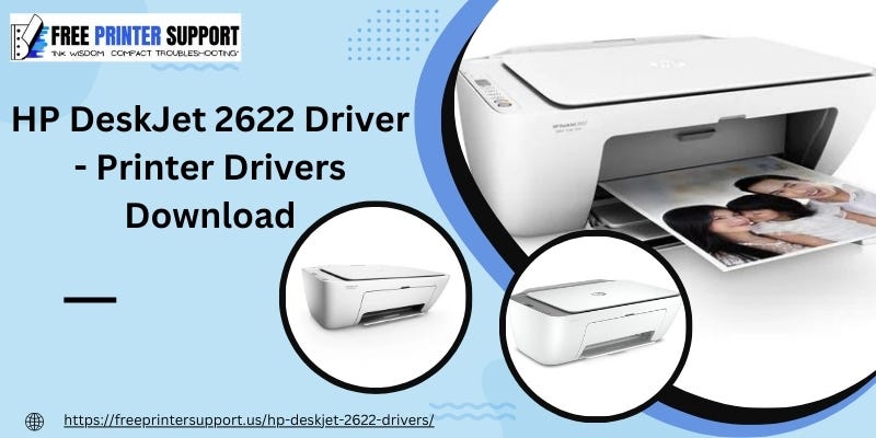 HP DeskJet 2622 Driver — Printer Drivers Download - Freeprintersupport - Medium